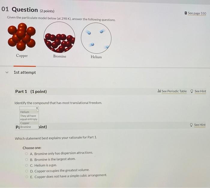 Solved 01 Question (2 points) Given the particulate model | Chegg.com
