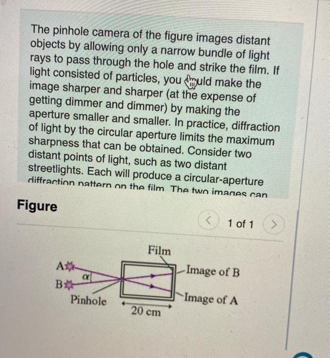 The pinhole camera of the figure images distant | Chegg.com