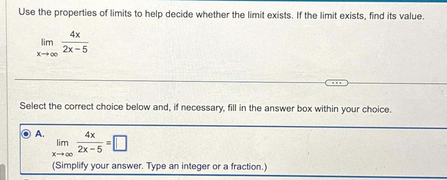Solved Use the properties of limits to help decide whether | Chegg.com