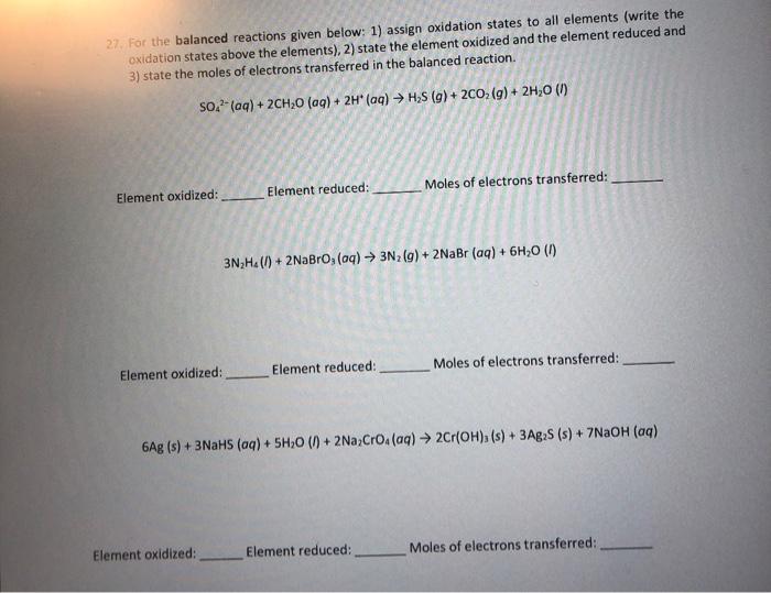 Solved 27. For the balanced reactions given below: 1) assign | Chegg.com