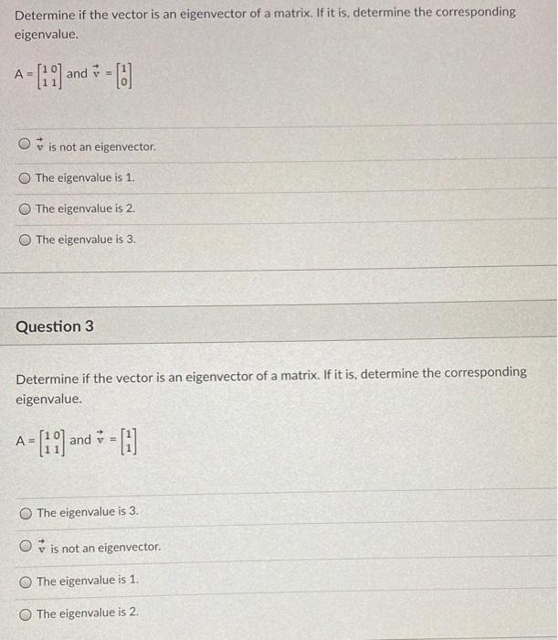 Solved Determine if the vector is an eigenvector of a | Chegg.com