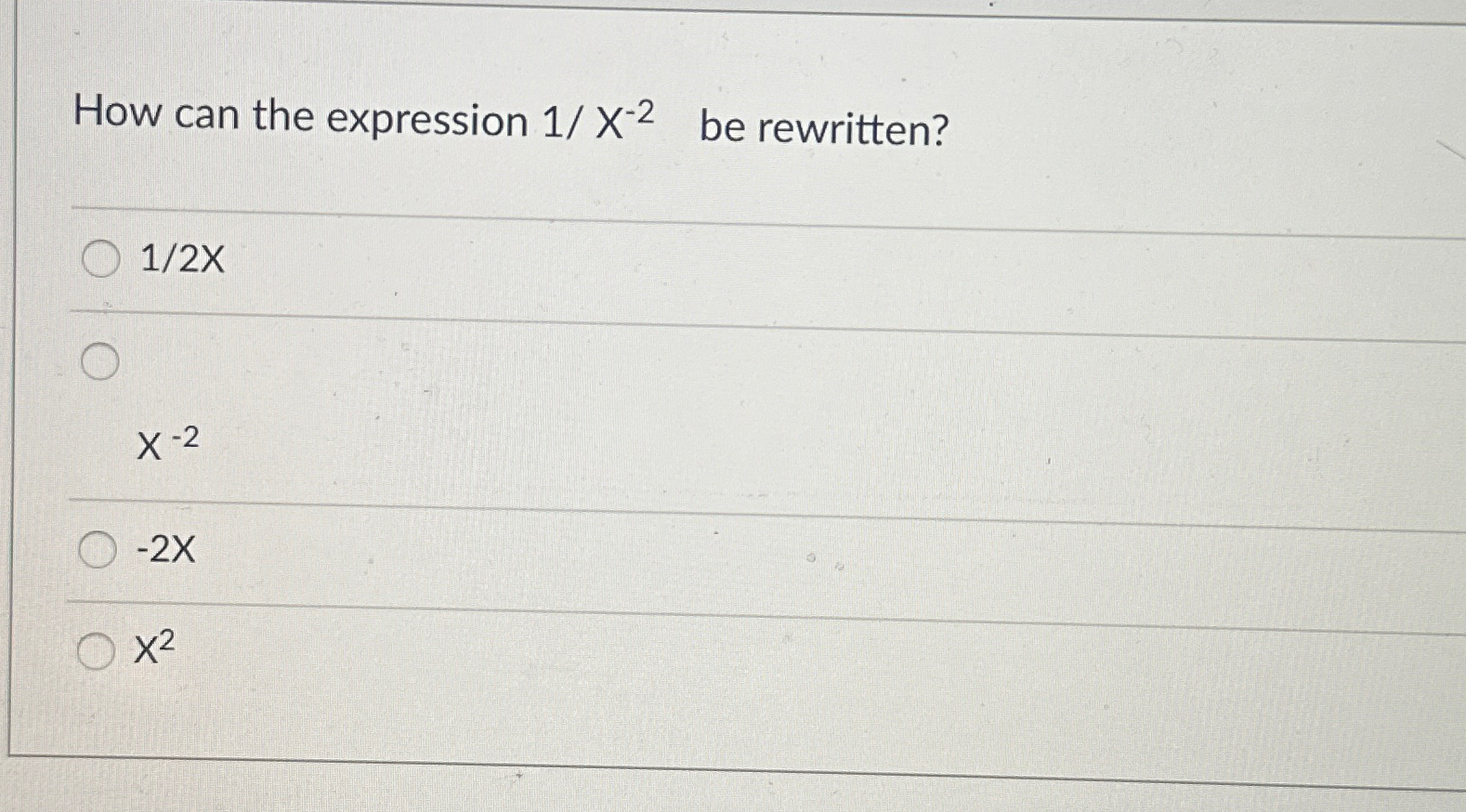 Solved How can the expression 1x-2 ﻿be rewritten?12xx-2-2xx2 | Chegg.com