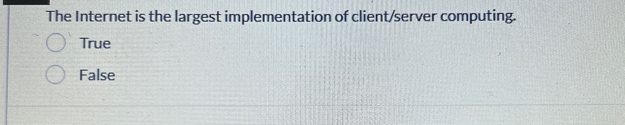 Solved The Internet is the largest implementation of | Chegg.com
