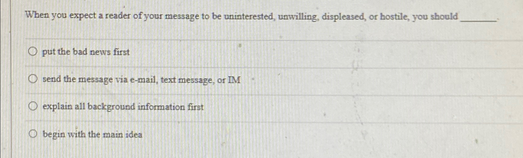 Solved When you expect a reader of your message to be | Chegg.com