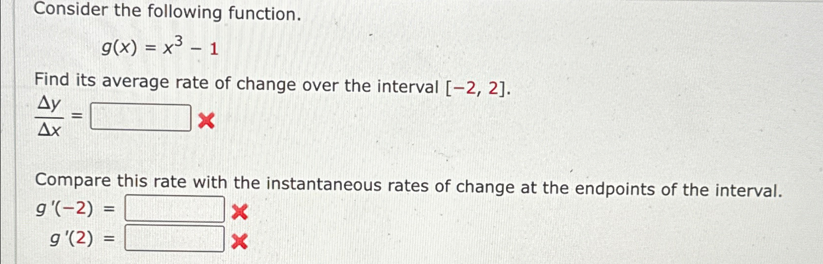 Solved Consider the following function.g(x)=x3-1Find its | Chegg.com