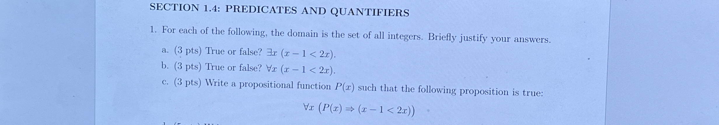 Solved SECTION 1.4: PREDICATES AND QUANTIFIERSFor each of | Chegg.com