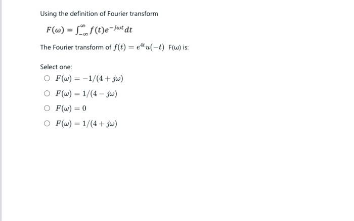 Solved Using the definition of Fourier transform | Chegg.com