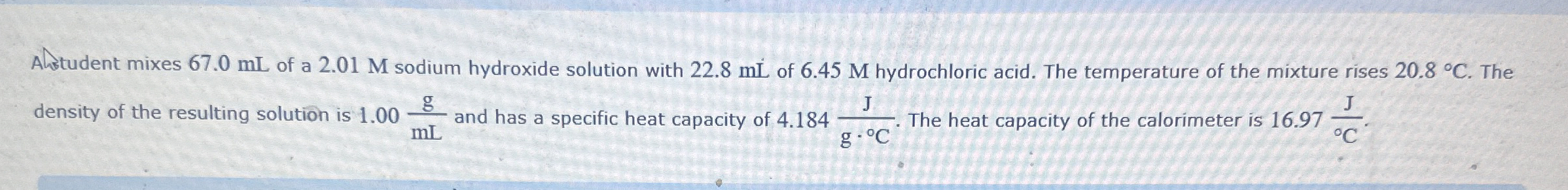 Solved Aftudent mixes 67.0 ﻿mL of a 2.01 ﻿M sodium hydroxide | Chegg.com