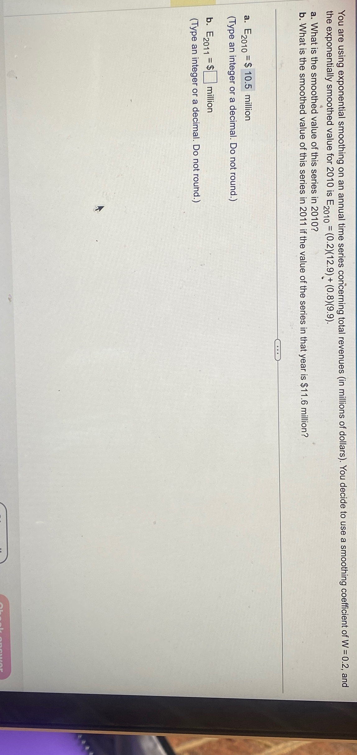 Solved You are using exponential smoothing on an annual time | Chegg.com