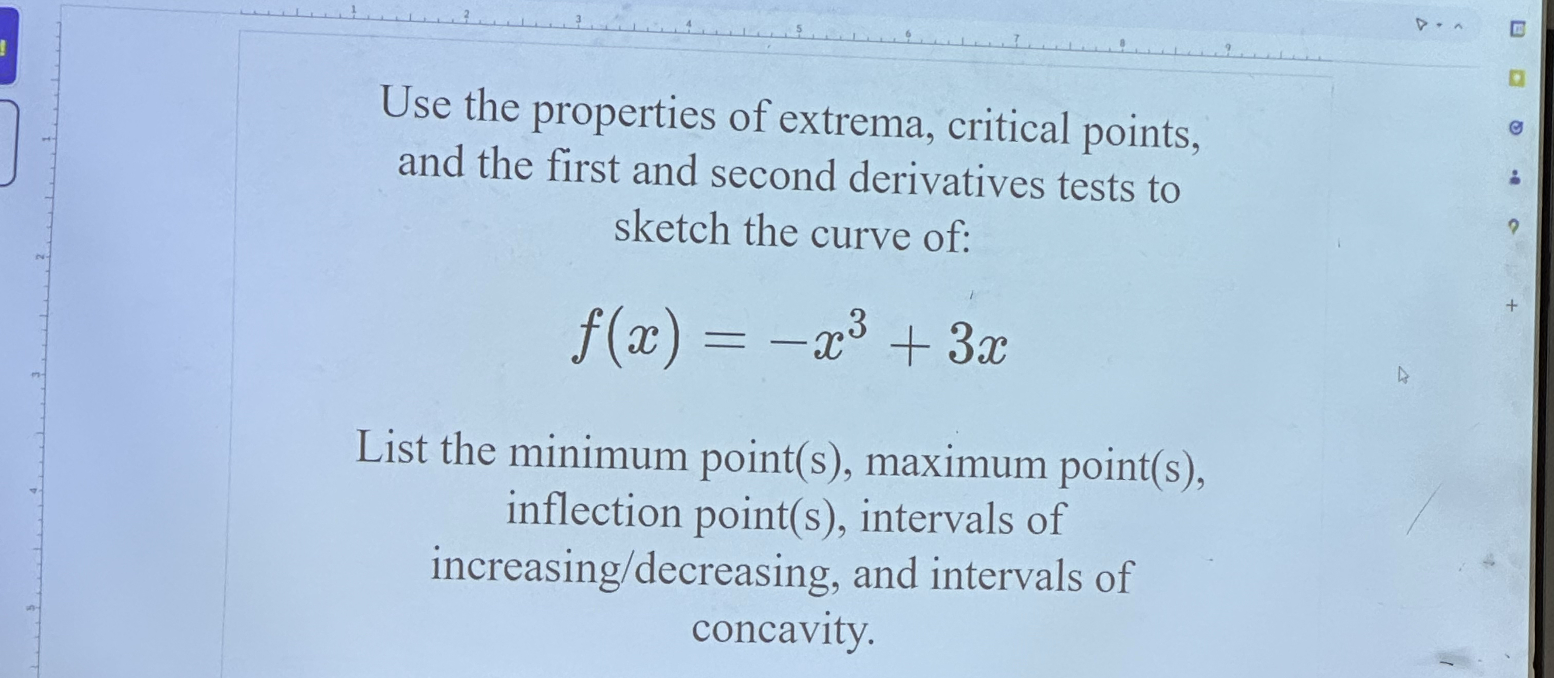 Solved Use the properties of extrema, critical points, and | Chegg.com