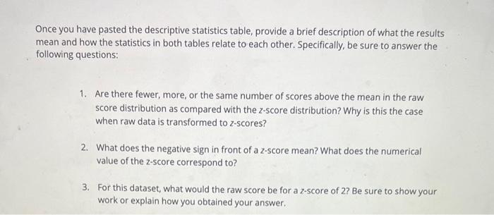 Solved Descriptive Statistics Descriptive StatisticsOnce you | Chegg.com