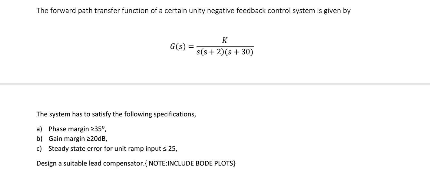Solved The Forward Path Transfer Function Of A Certain Unity 5599