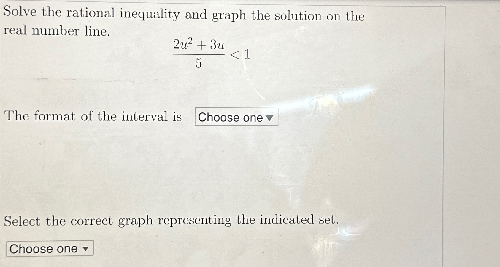 Solved Solve the rational inequality and graph the solution | Chegg.com