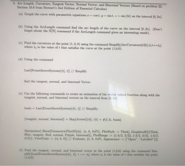 Solved 4. Are Length, Curvature, Tangent Vector, Normal | Chegg.com