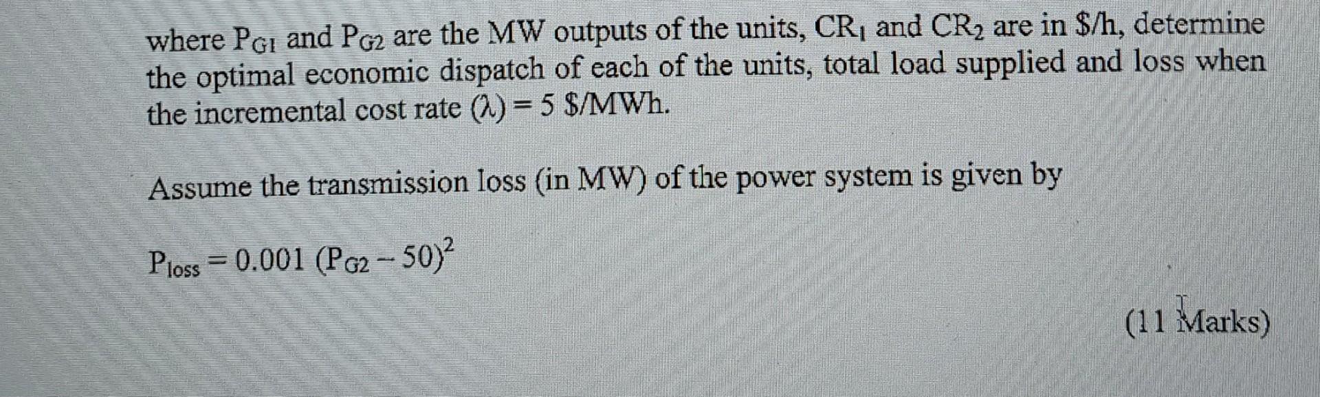 Solved (a) A power station consists of two generating units | Chegg.com