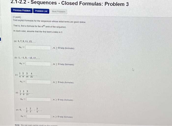 Solved (1 point) Find explicit formulas for the sequences | Chegg.com