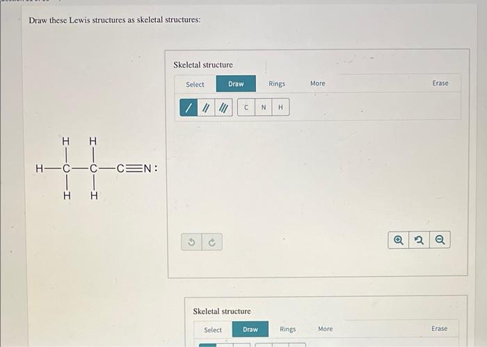 Solved Draw these Lewis structures as skeletal structures: | Chegg.com