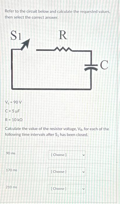 Solved Refer to the circuit below and calculate the | Chegg.com