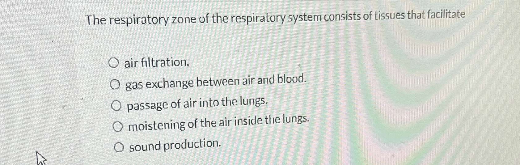 Solved The respiratory zone of the respiratory system | Chegg.com