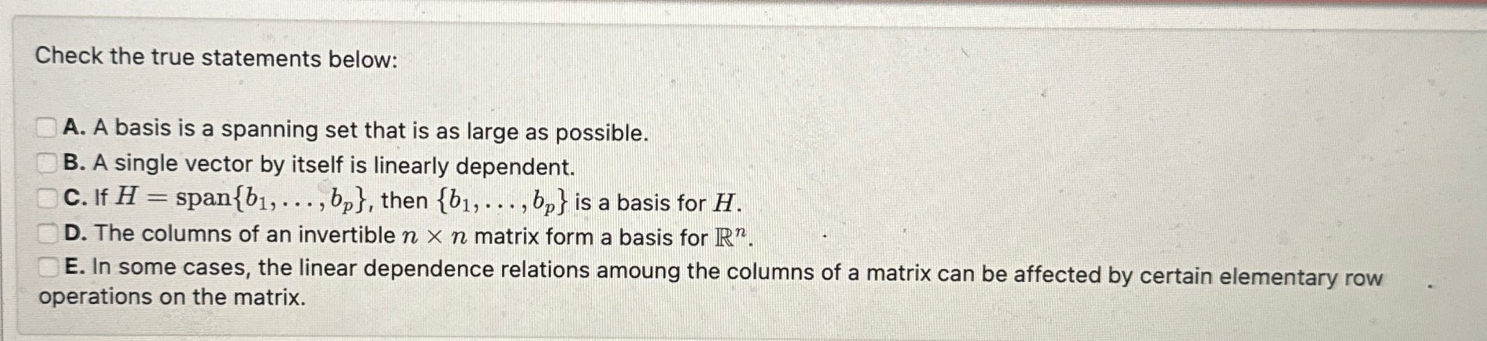 Check the true statements below:A. ﻿A basis is a | Chegg.com