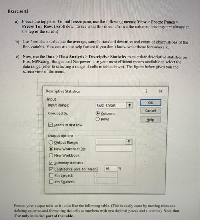 Descriptive Statistics Use the Exercise 2 worksheet | Chegg.com