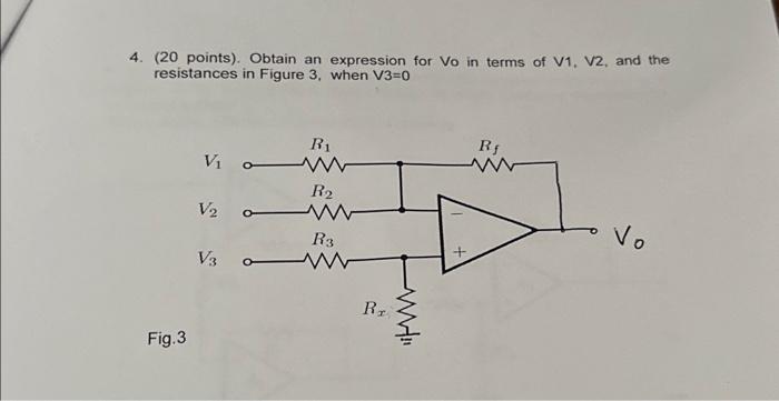 Solved 4. (20 points). Obtain an expression for V0 in terms | Chegg.com