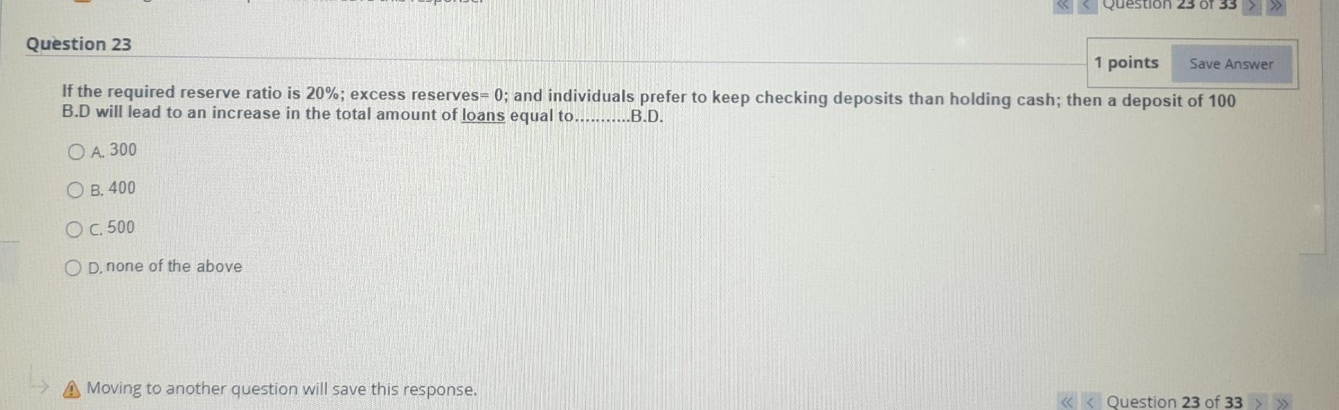 Solved 23 Of 33 > >> Question 23 1 points Save Answer If the | Chegg.com