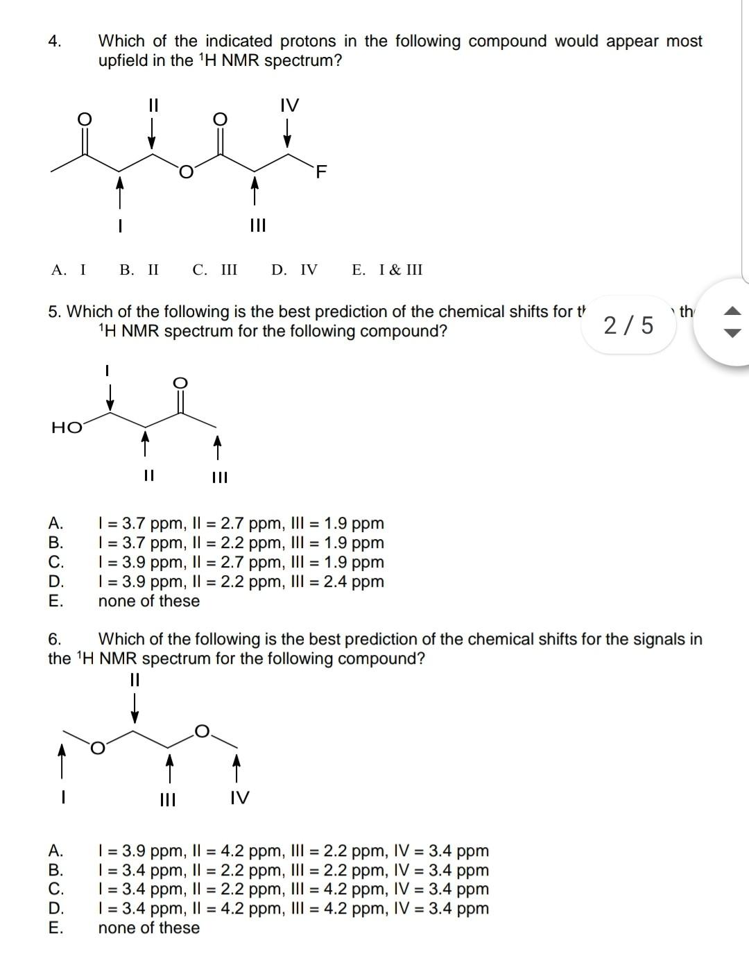 Solved 7 Which Of The Following Is The Best Prediction Of Chegg