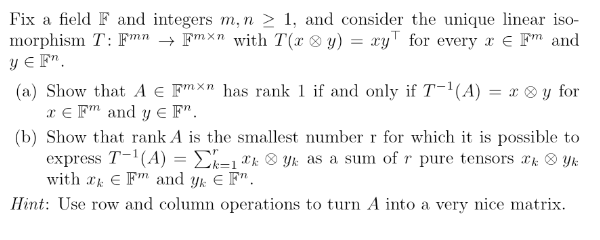 Solved Fix a field F and integers m,n≥1, and consider the | Chegg.com