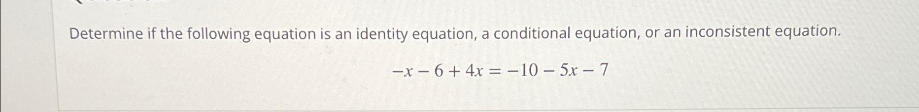 Solved Determine If The Following Equation Is An Identity