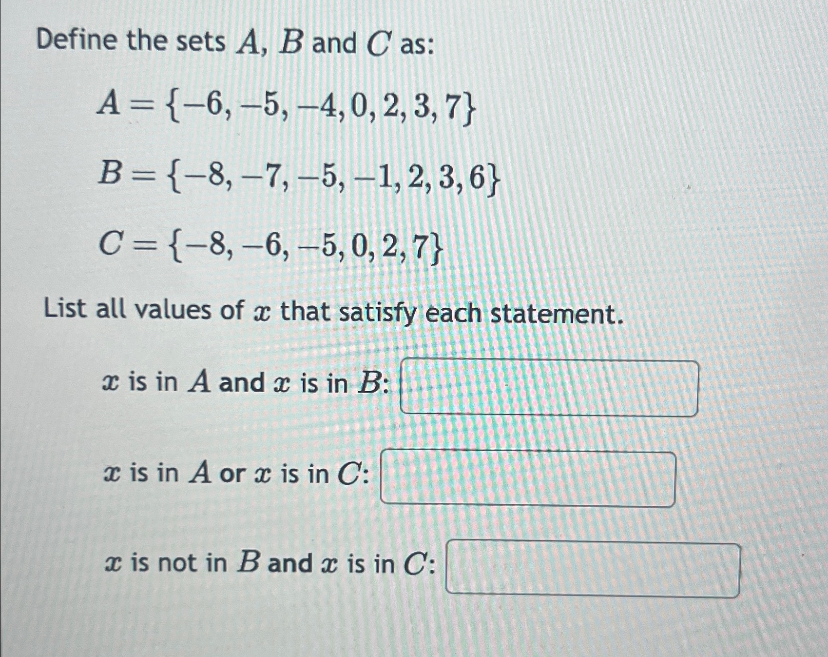Solved Define the sets A,B ﻿and C | Chegg.com
