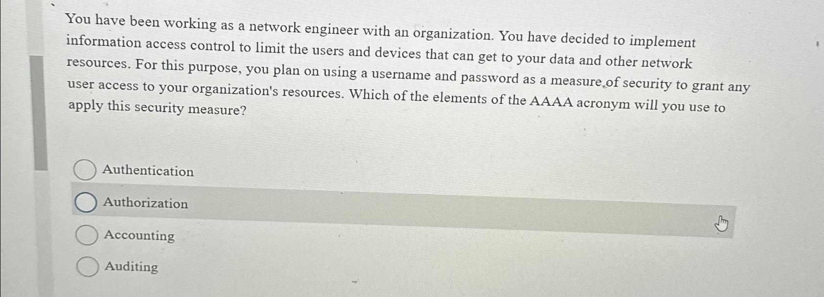 Solved You have been working as a network engineer with an | Chegg.com