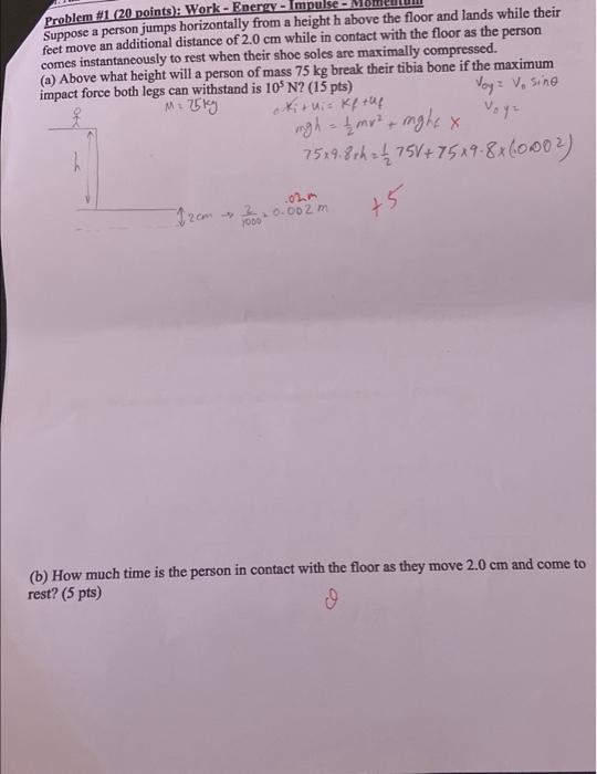 Solved Problem \#1 (20 points): Work - Energy - Impulse feet | Chegg.com