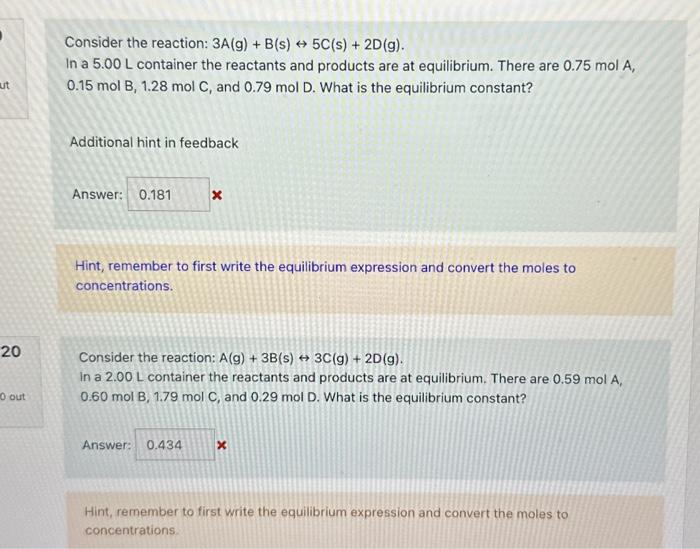 Solved Consider the reaction: 3 A( g)+B(s)↔5C(s)+2D(g). In a | Chegg.com