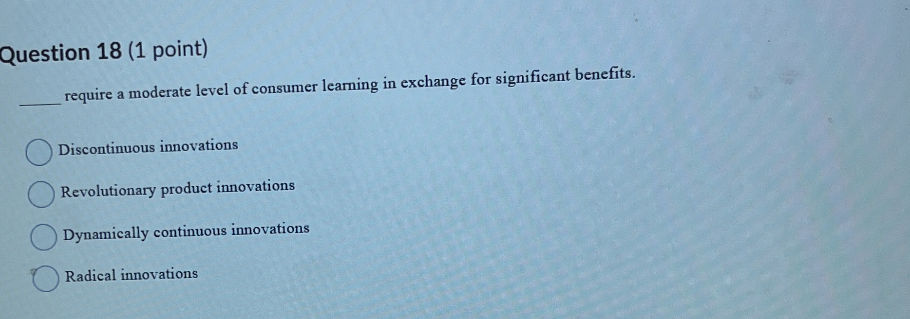 Solved Question 18 (1 ﻿point)require a moderate level of | Chegg.com