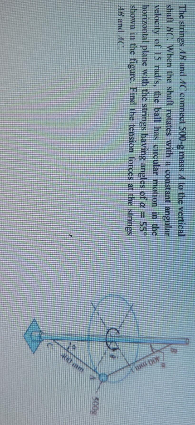 Solved The strings AB and AC connect 500-g mass A to the | Chegg.com