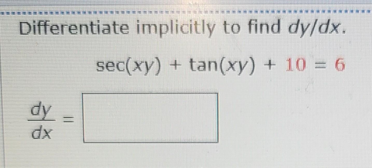 Solved Differentiate implicitly to find dy/dx. | Chegg.com