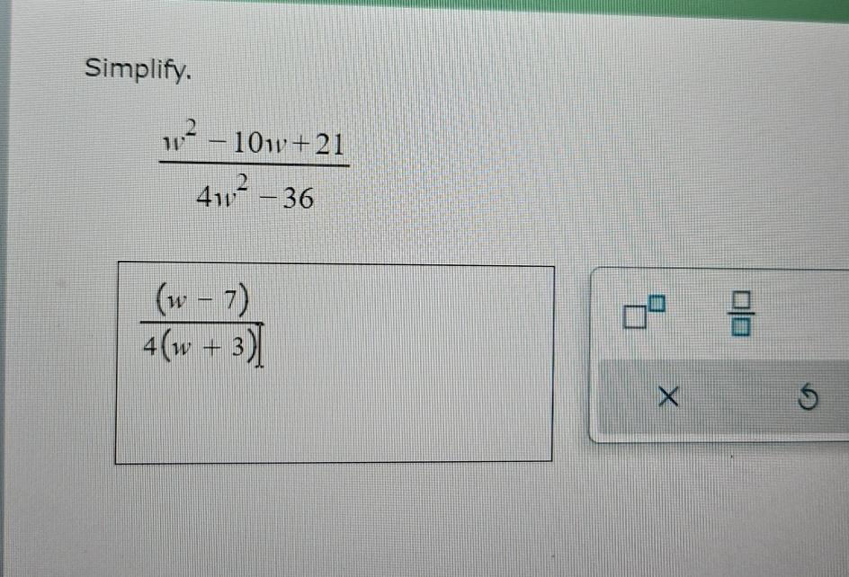 Solved Simplify.w2-10w+214w2-36 | Chegg.com