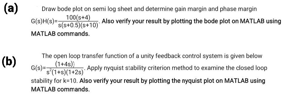 Solved (a) Draw bode plot on semi log sheet and determine | Chegg.com
