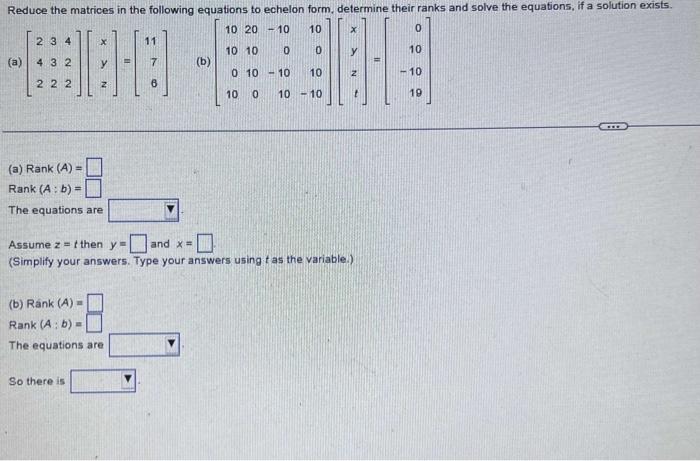 Solved Reduce the matrices in the following equations to | Chegg.com