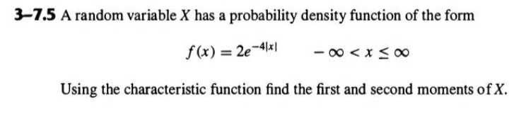 Solved 3-7.5 ﻿A random variable x ﻿has a probability density | Chegg.com