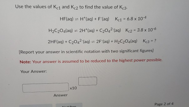 Solved Use the values of Kc1 and Kc2 to find the value of | Chegg.com