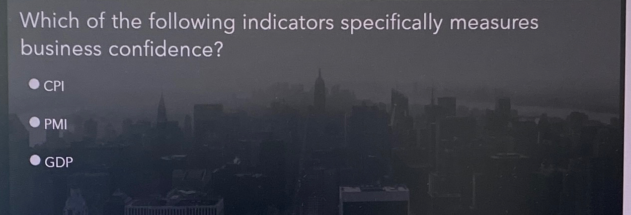 Solved Which of the following indicators specifically | Chegg.com