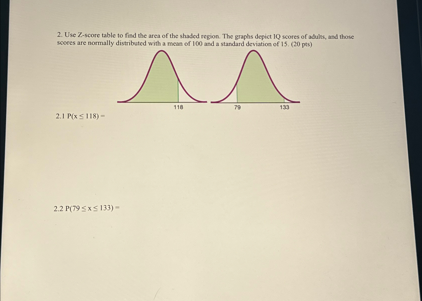 Solved Use Z-score table to find the area of the shaded | Chegg.com