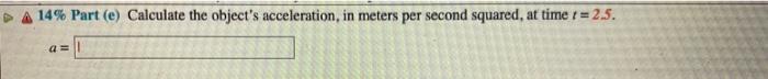 Solved (10\%) Problem 6: An object is undergoing simple | Chegg.com
