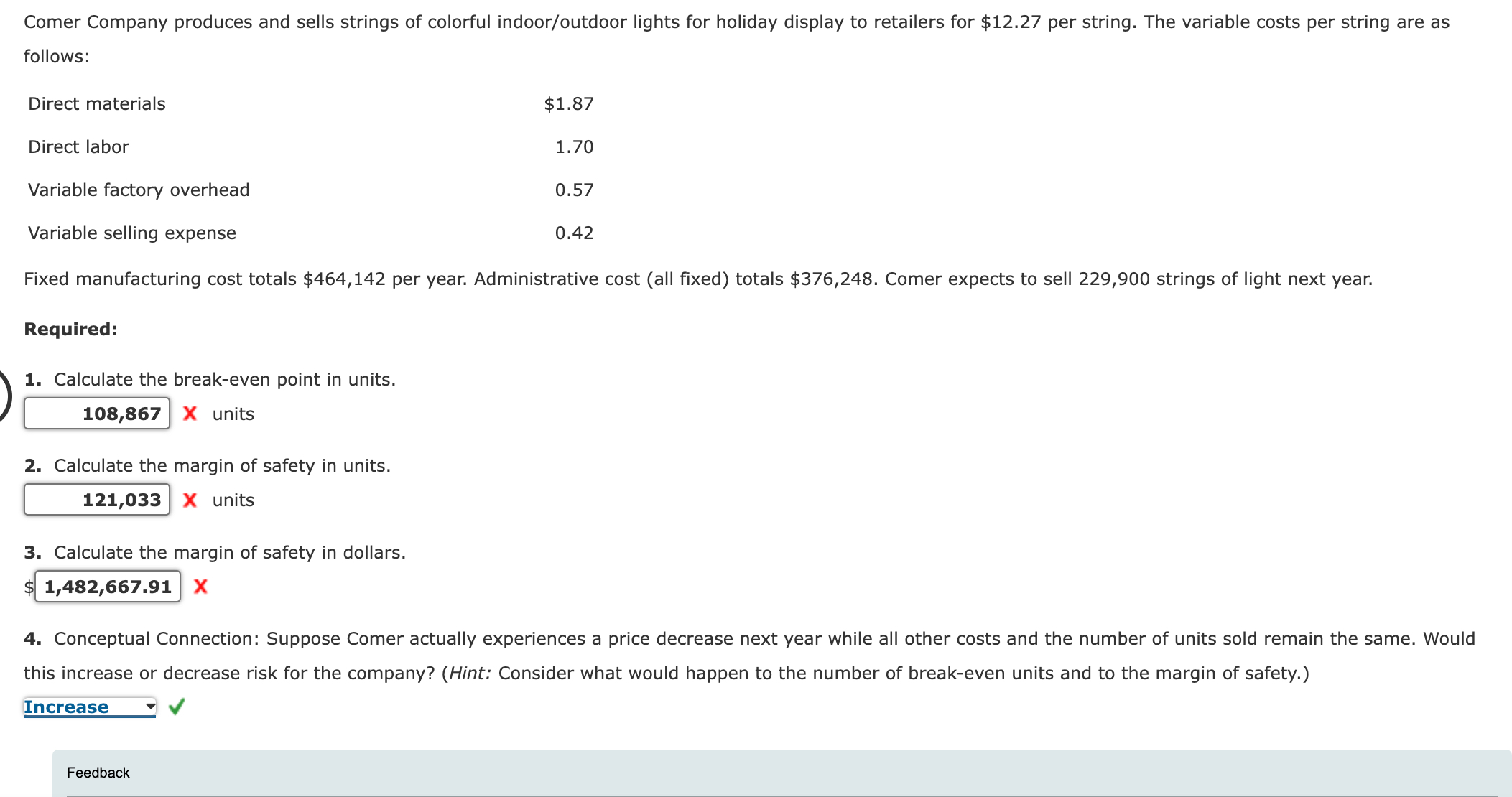 Solved Comer Company produces and sells strings of colorful | Chegg.com