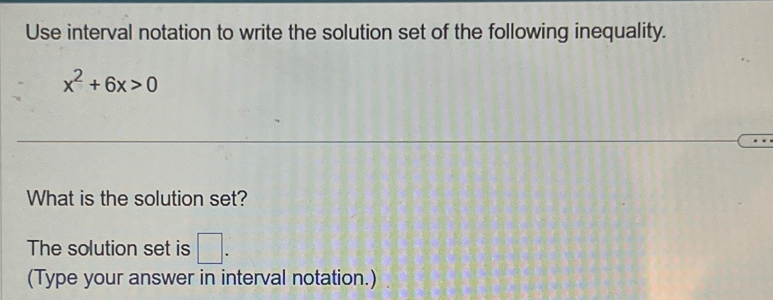 Use interval notation to write the solution set of | Chegg.com