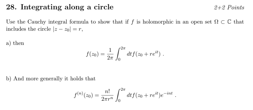 Solved Integrating along a circle2+2 ﻿PointsUse the Cauchy | Chegg.com