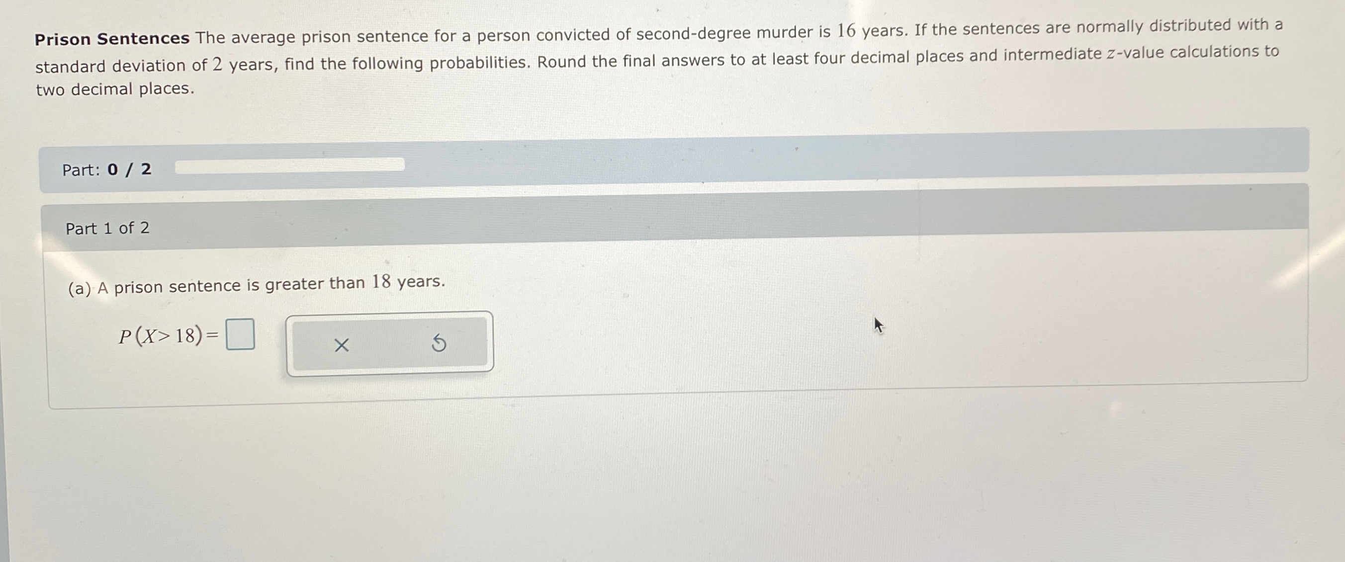 Solved Prison Sentences The average prison sentence for a | Chegg.com