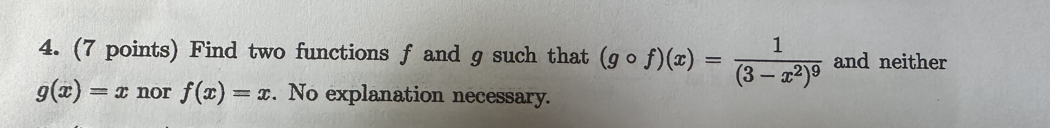 Solved (7 ﻿points) ﻿Find two functions f ﻿and g ﻿such that | Chegg.com